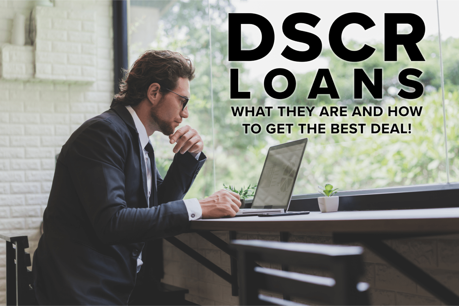 DSCR Loans - Get The Best Deal! - Easy Street Capital
