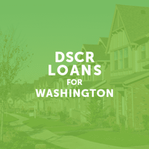 Washington Investment Property Loans - Easy Street Capital